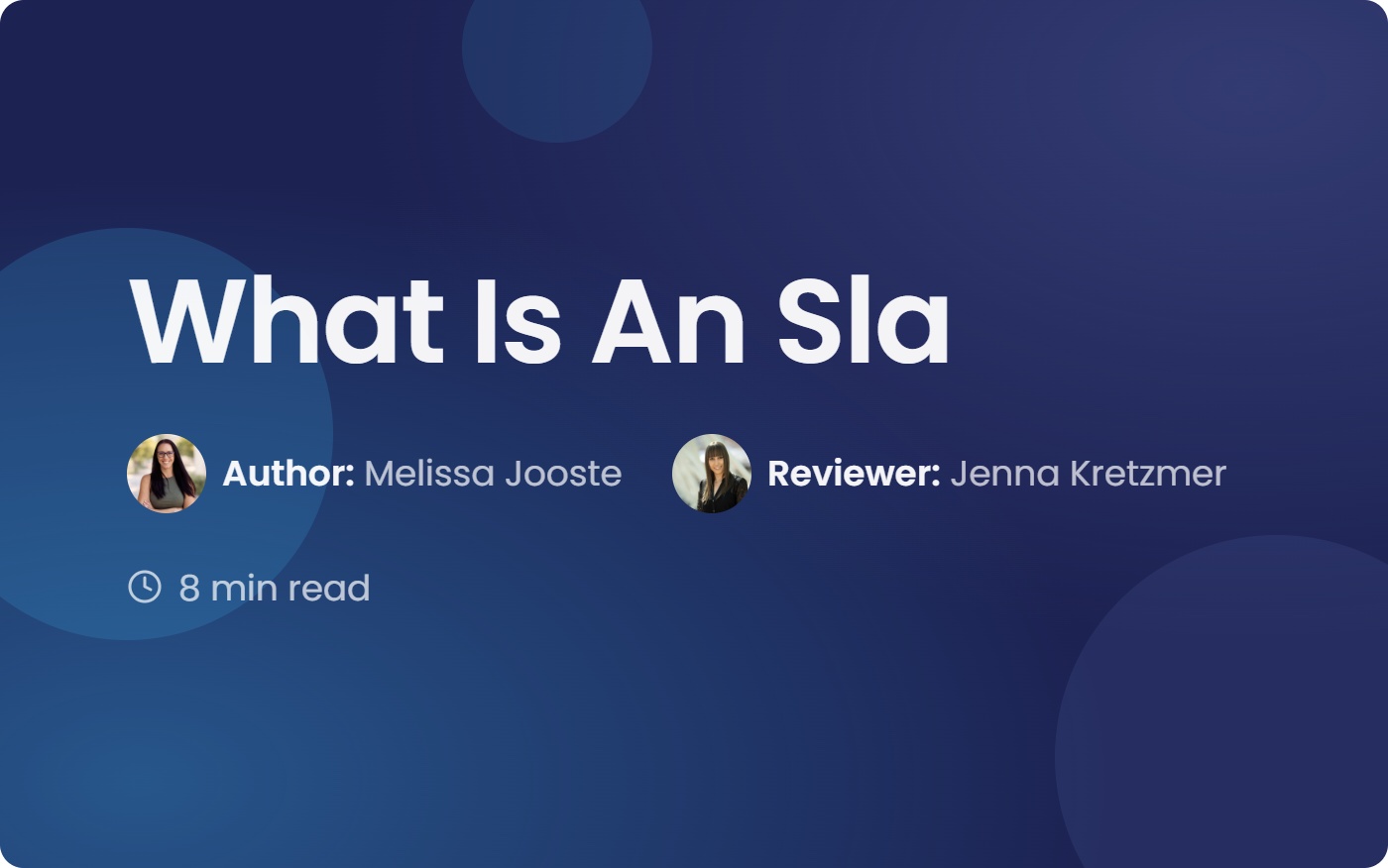 What Is An Sla: Meaning, Types, and Best Practices