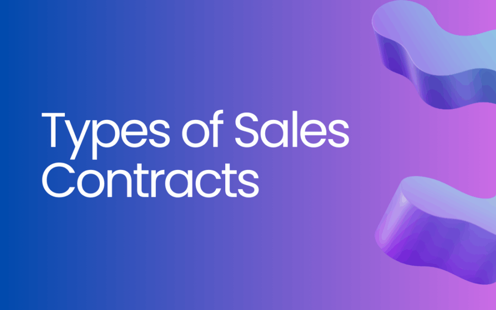 Types of Sales Contracts: Definitions, Examples & Key Clauses