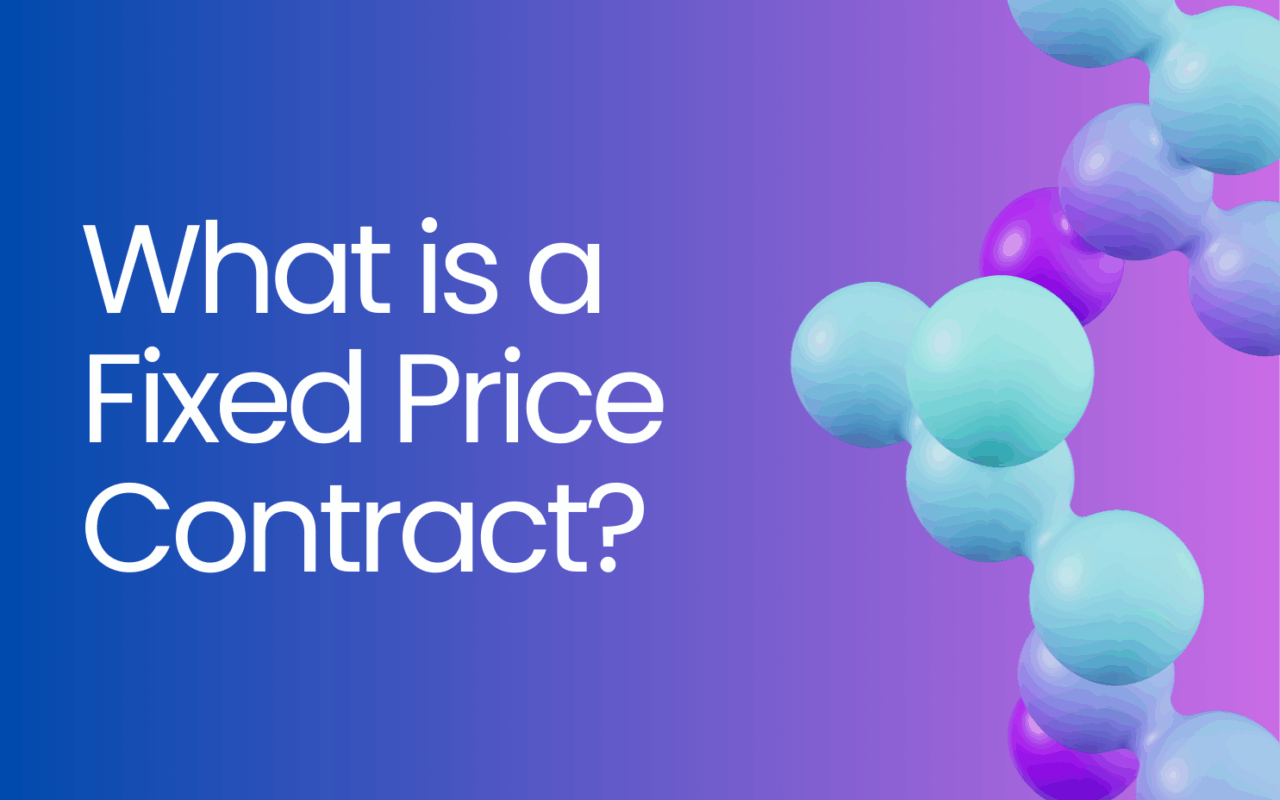 What Is a Fixed Price Contract?