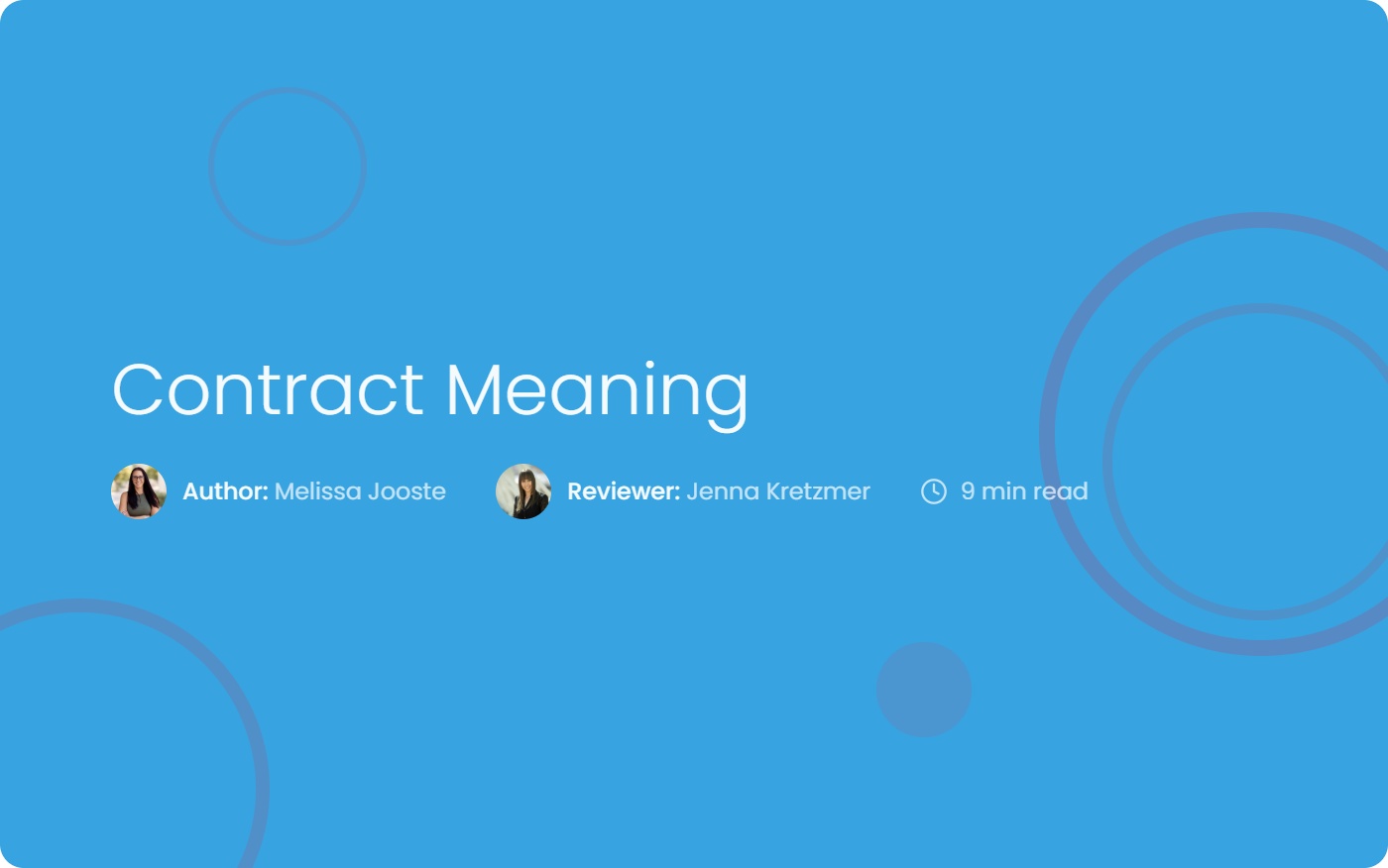 Contract Meaning: A Guide to Business Agreements